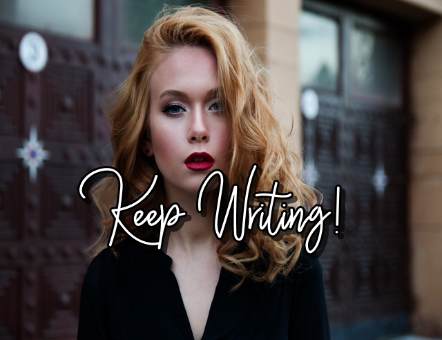 Keep Writing! | First Edition Design Publishing – a hybrid publisher