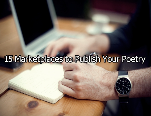 15 Marketplaces to Publish Your Poetry | First Edition Design ...