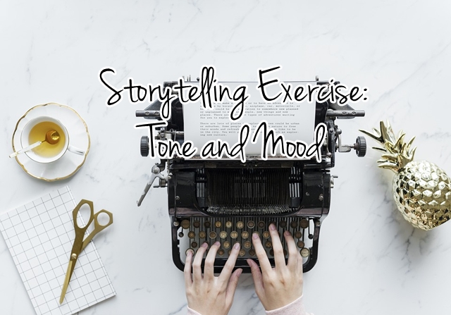 Storytelling Exercise: Tone and Mood | First Edition Design Publishing ...